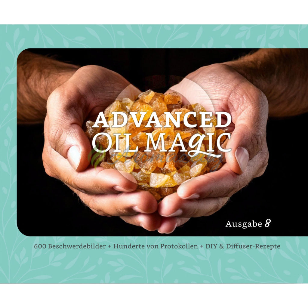 Advanced Oil Magic - 8. Ausgabe (Deutsch, 2025) – Aromazeug